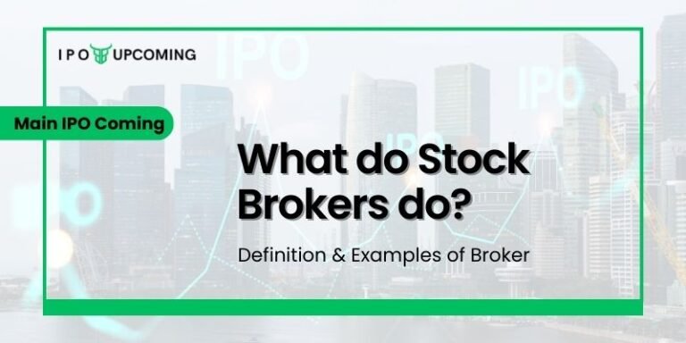 What do Stock Brokers do? Definition & Examples of Broker - IPO ...